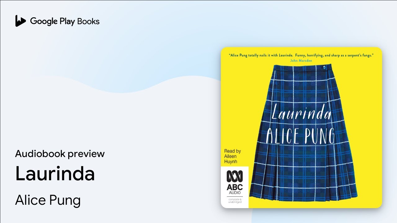 Laurinda by Alice Pung · Audiobook preview - YouTube