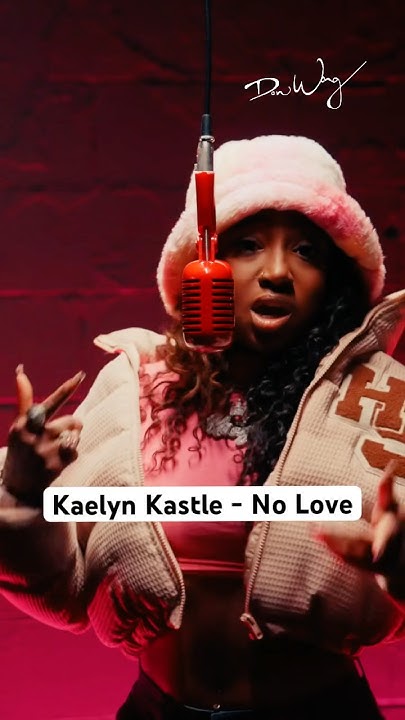 Kaelyn Kastle “No Love” #donwongfilms #tems #ayrastarr #tyla #rnb #rihanna #femalesinger - YouTube