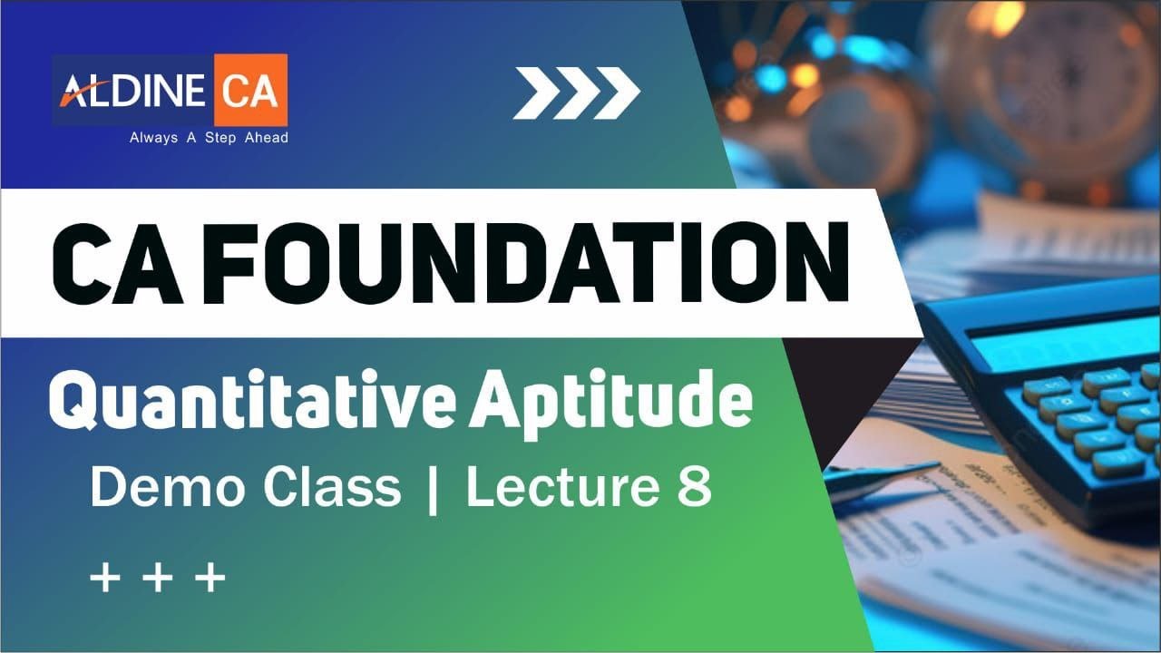CA Foundation | Math | By CIMA Siddhant Sonthalia | Lect. 8 - YouTube