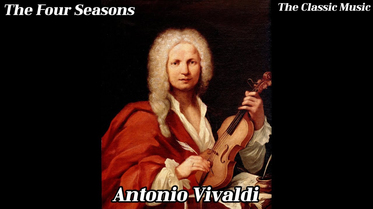 The Four Seasons - Vivaldi - YouTube