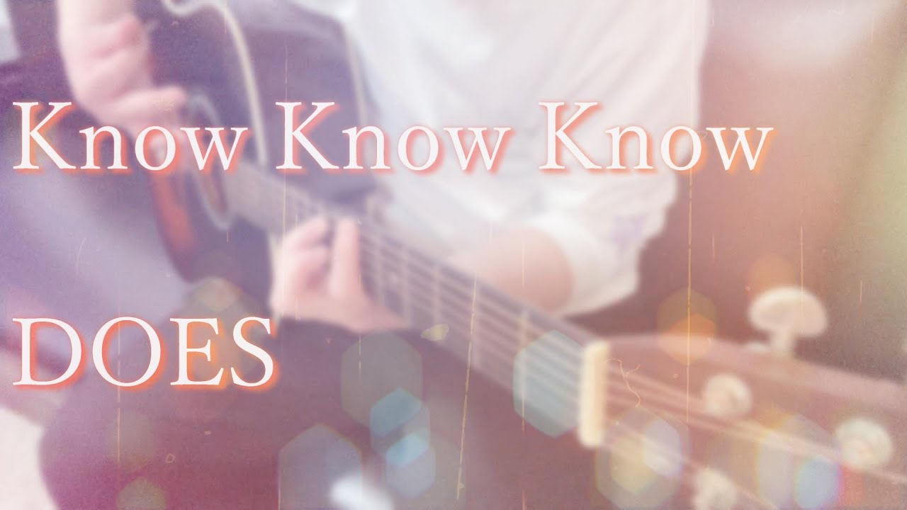 【銀魂 OP 17】KNOW KNOW KNOW / DOES (cover) - YouTube