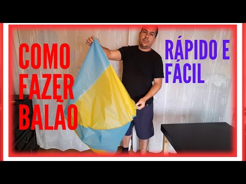 Como Fazer um Balão de São João Rápido e Bonito