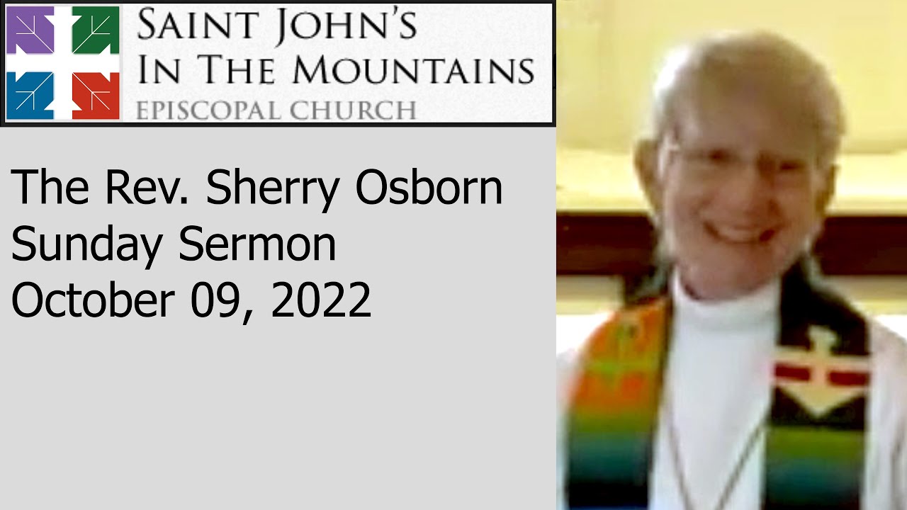 The Rev. Sherry Osborn - October 09 2022 Sermon - YouTube