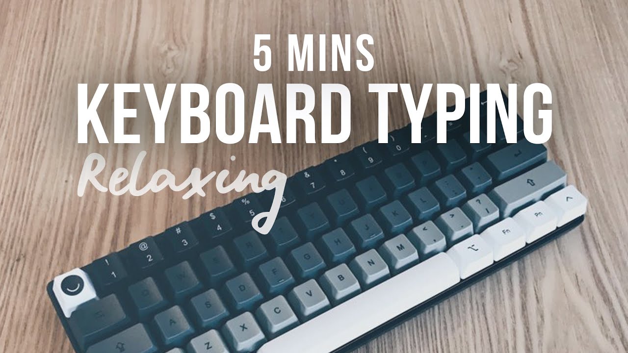 Keyboard Typing /Relaxing Sound (ASMR / SFX) - YouTube