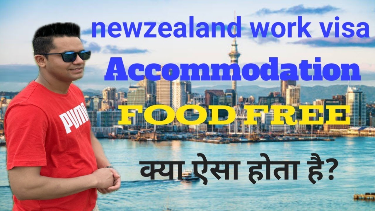 New Zealand work visa food accommodation free 🇳🇿 ! accommodation food ...