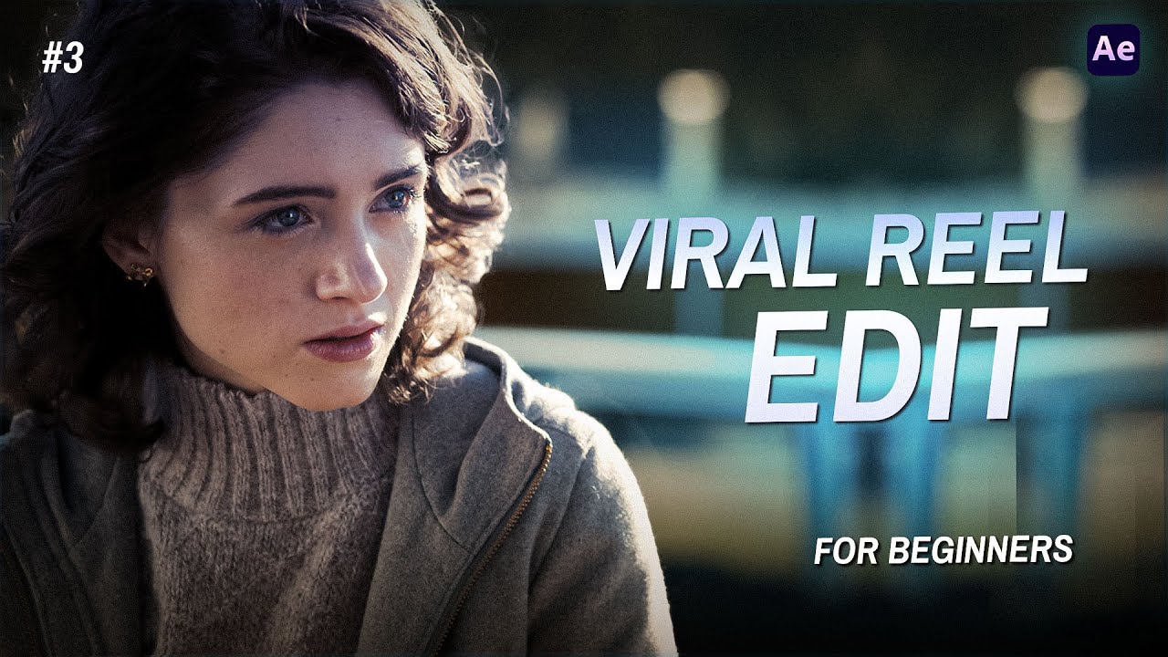 Viral Reel EDIT 😱 Tutorial For Beginners After Effects! #3 - YouTube