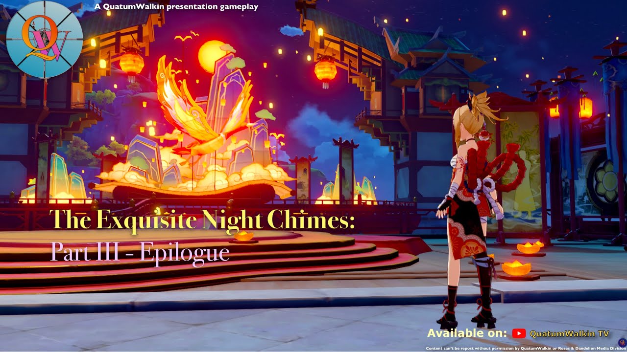 03 - The Exquisite Night Chimes: Part 3 "Epilogue" - YouTube