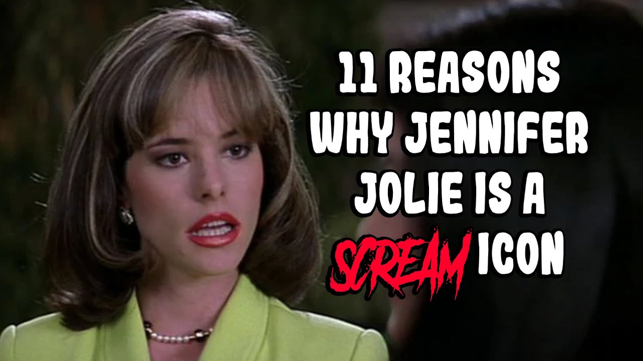 11 Reasons Why Jennifer Jolie is a "Scream" Icon - YouTube