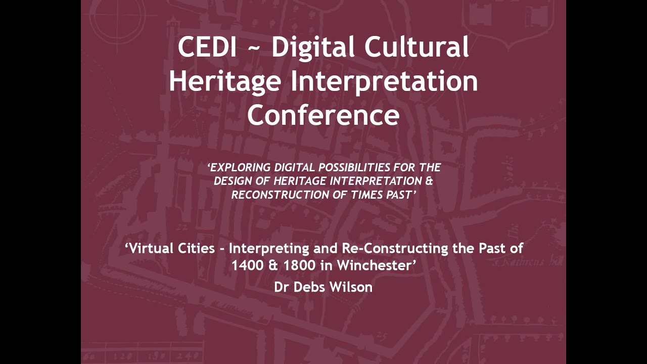 CEDI ~ DCHI 'Virtual Cities-Interpreting & Re-Constructing the Past of ...