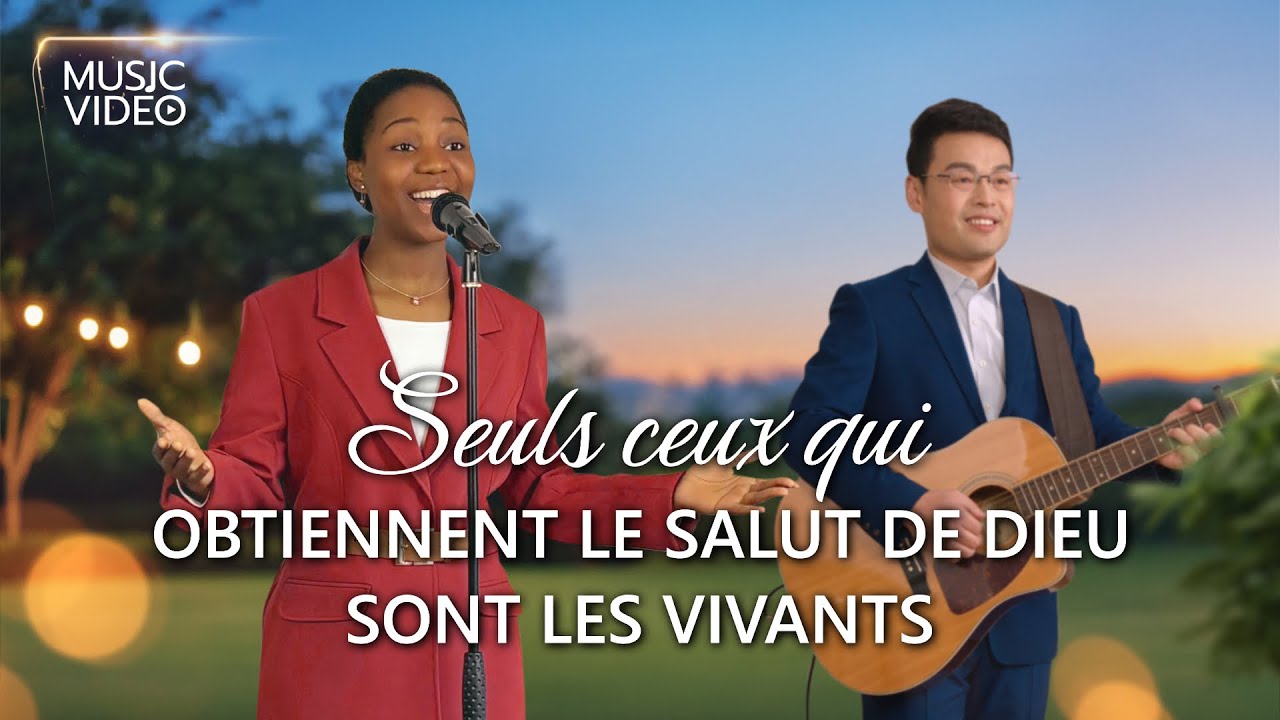 Musique chrétienne en français « Seuls ceux qui obtiennent le salut de ...