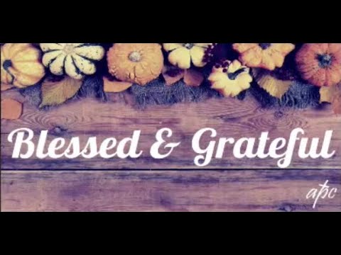 11/24/2020 - Rev. Roger Spaugh - Blessed and Grateful - YouTube