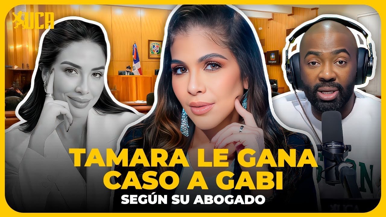 TAMARA LE GANA A GABI, SEGÚN SU ABOGADO - YouTube