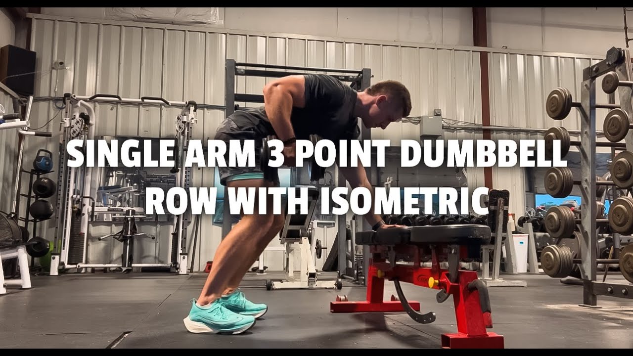 Single Arm 3 Point Dumbbell Row with Isometric - YouTube