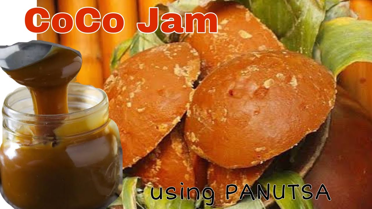 How to make CoCoJam with Panutsa #cocojam #jam #panutsa #panutcha - YouTube