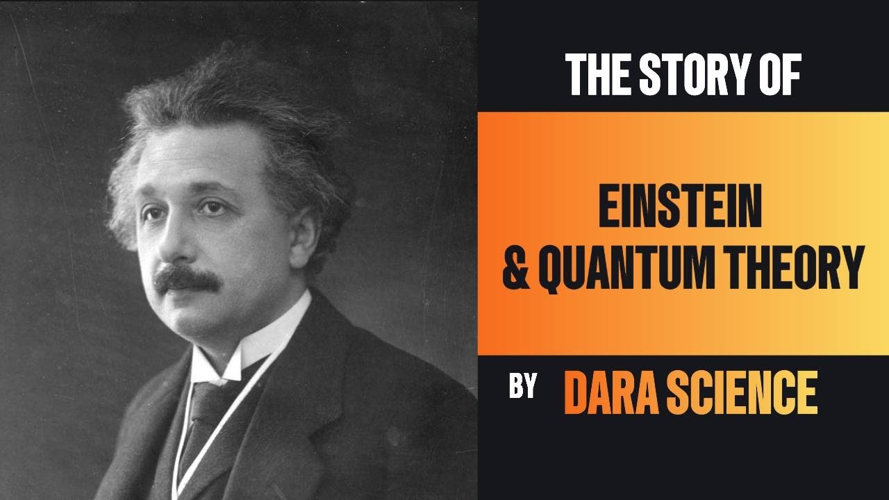 The Dawn of Quantum Theory: Einstein, Photons, and the Strange Nature ...