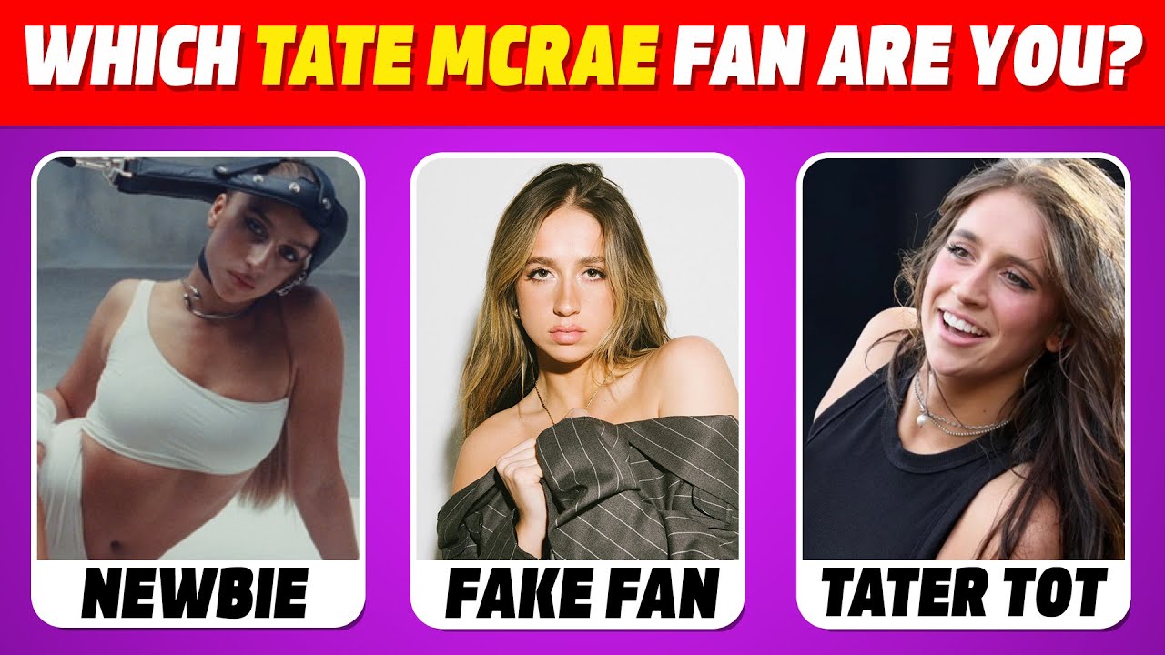 Which Tate Mcrae Fan are you? 🎶 Music Quiz | Tate Mcrae mega Song Quiz ...
