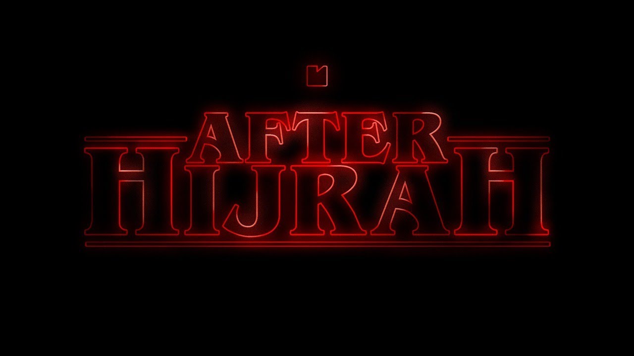 After Hijrah - YouTube