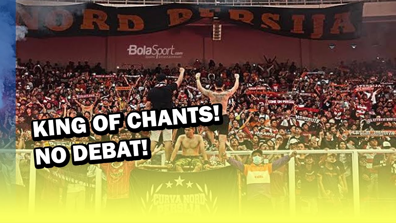 Kumpulan Chants the Jakmania di Stadion - YouTube