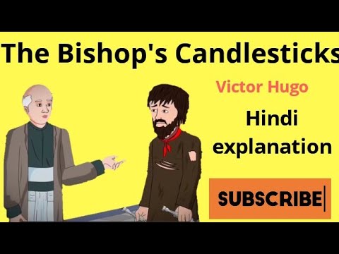 The Bishop's Candlesticks by Victor Hugo. Class - 8th - YouTube
