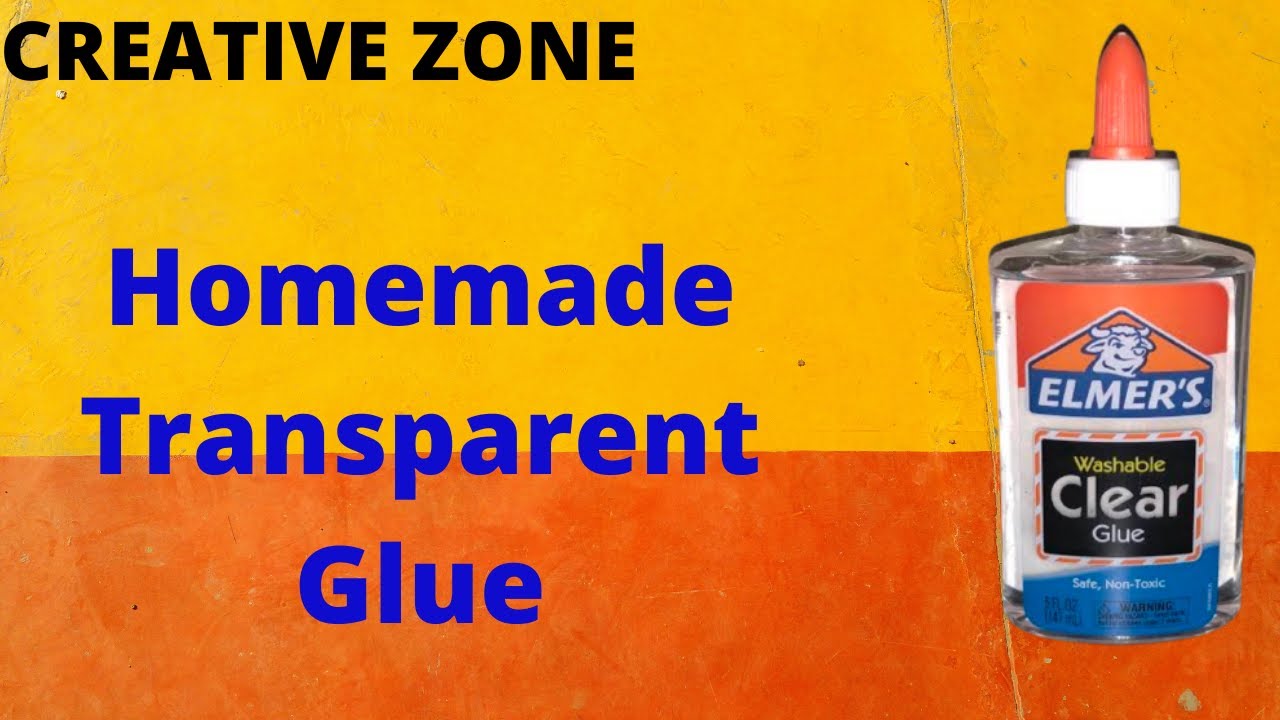 Homemade Clear/Transparent Glue. - YouTube