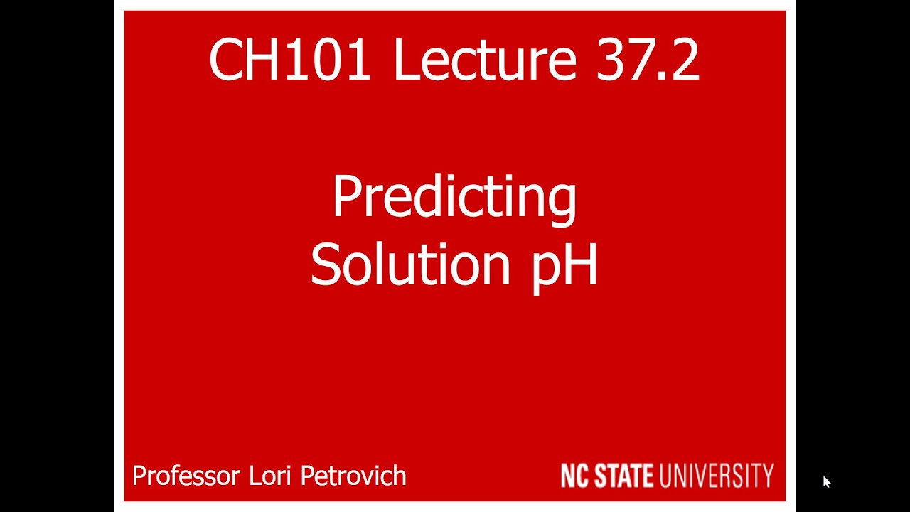 Lecture 37.2 Predicting Solution pH - YouTube