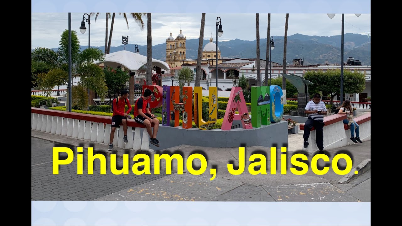 Pihuamo, Jalisco, 01 Febrero 2020 - YouTube