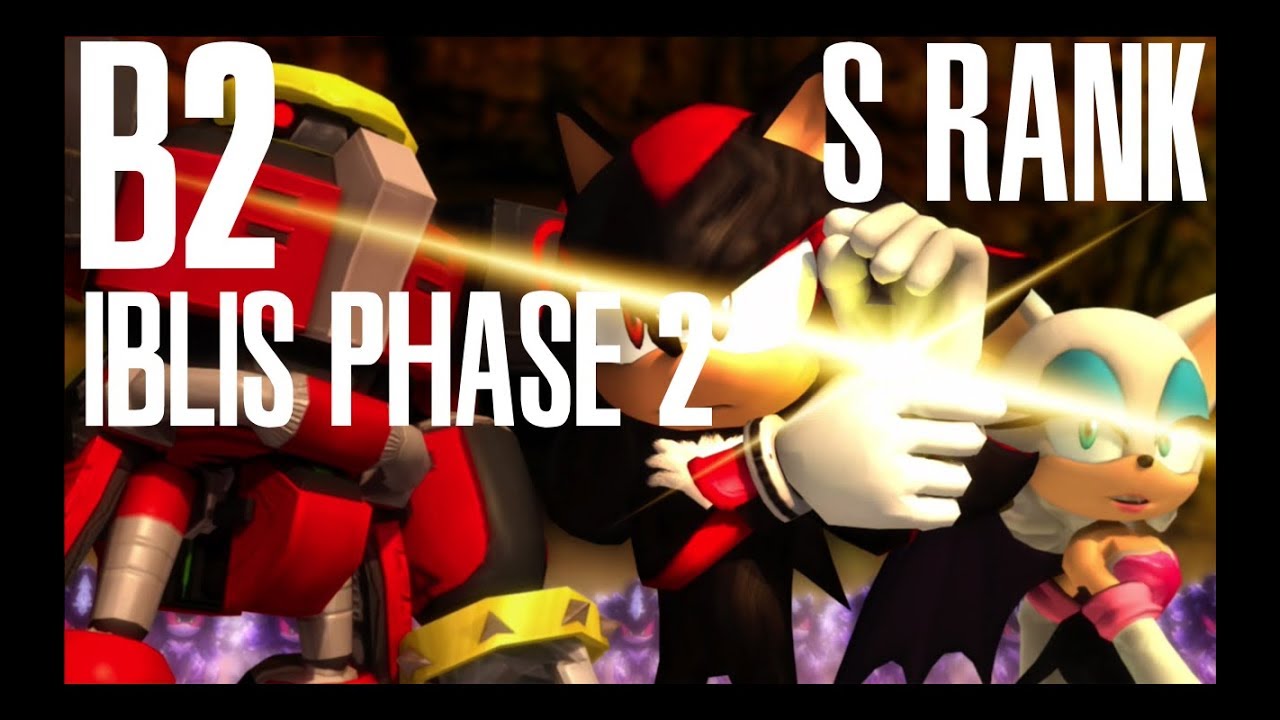Sonic the Hedgehog (2006) | Shadow S Ranks: Iblis (Phase 2) - YouTube