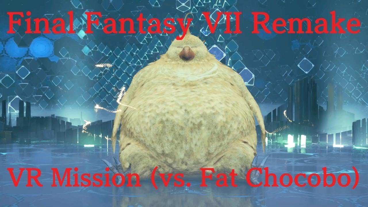 Final Fantasy VII Remake | VR Mission (vs. Fat Chocobo) - YouTube