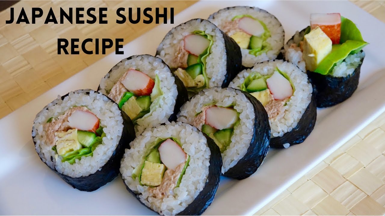 Japanese Sushi Recipe | Japanese Homemade Sushi | Japanese Sushi Roll ...