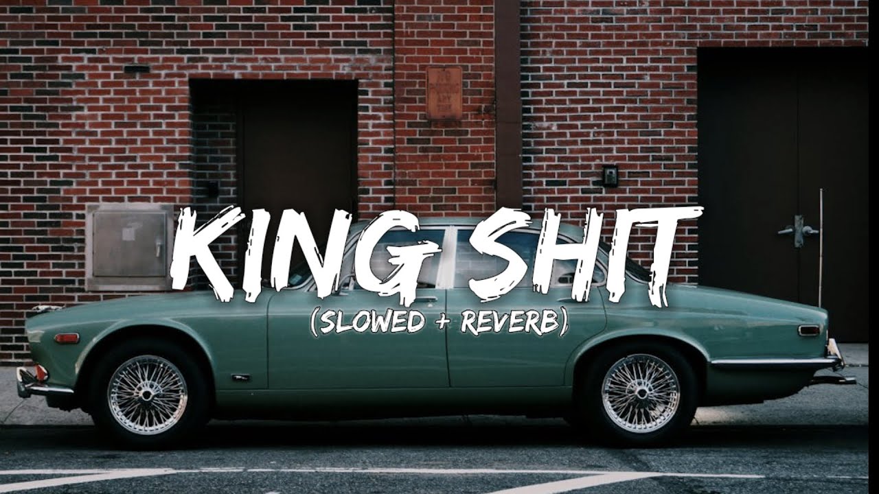 KING SHIT | (Slowed + Reverb) | SHUBH | AUDIO EDIT | Heart Beats ...