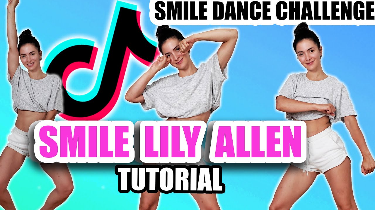 Smile - Lily Allen TikTok Dance Tutorial (Smile Dance Challenge) | Step ...