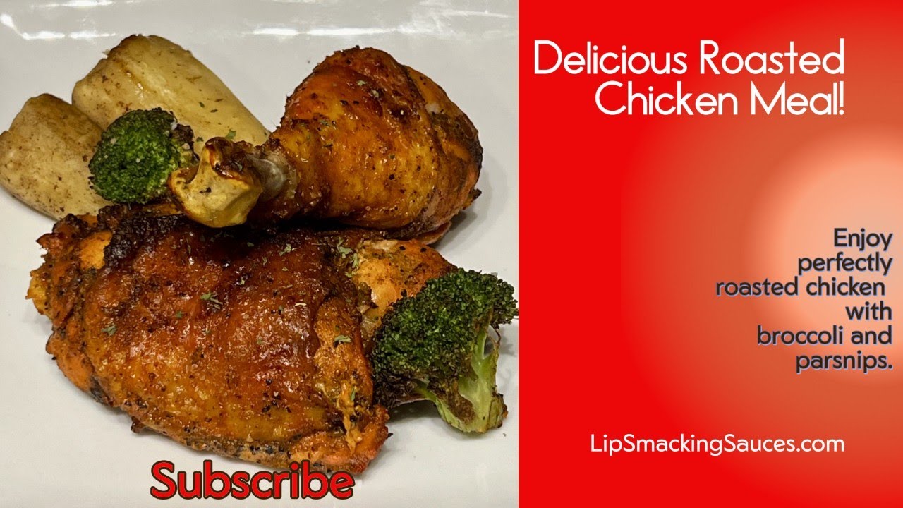 Chef Rowe's Roasted Chicken Dinner with Lip-Smacking Sauces! - YouTube