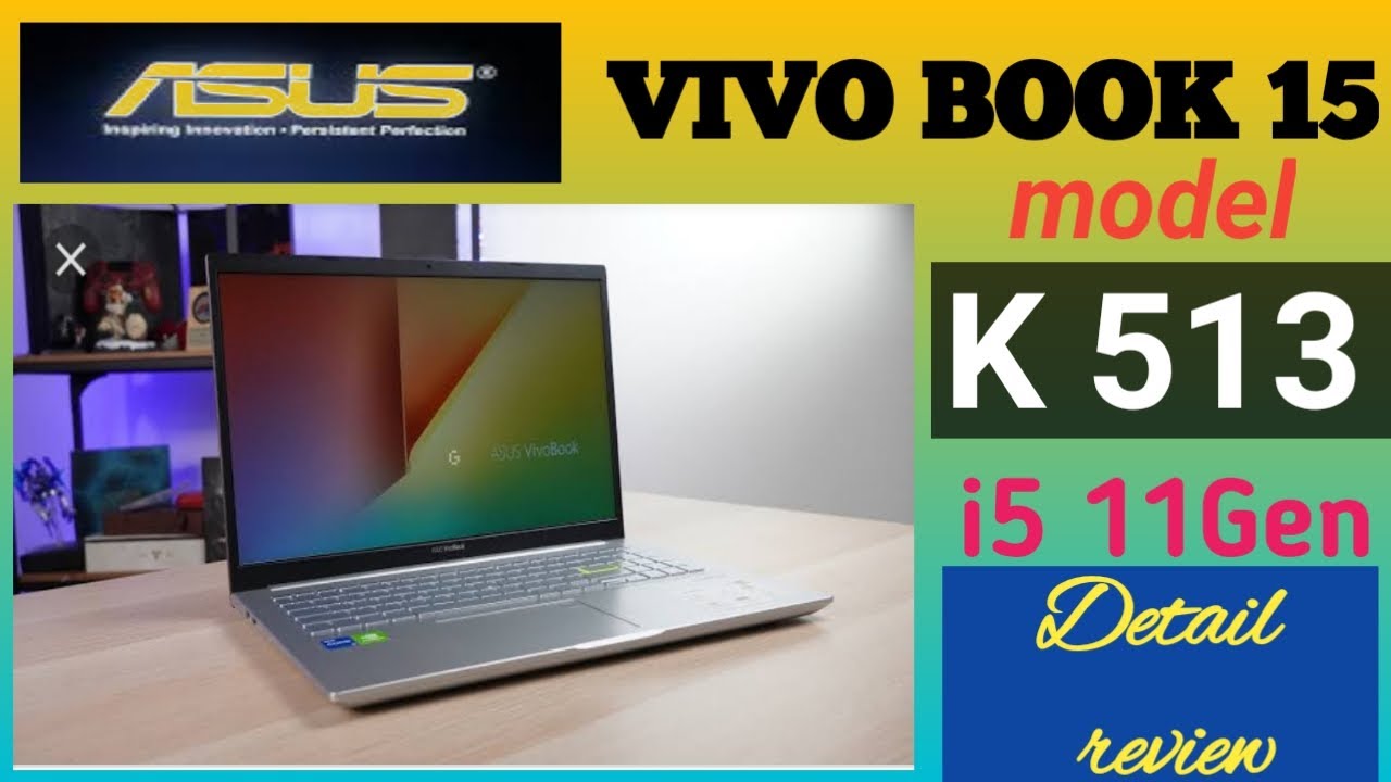 Asus Vivo Book 15 X513E i5 with 11th Gen Processor Unboxing do gameing ...