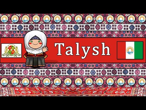 TALYSH LANGUAGE, PEOPLE, & CULTURE