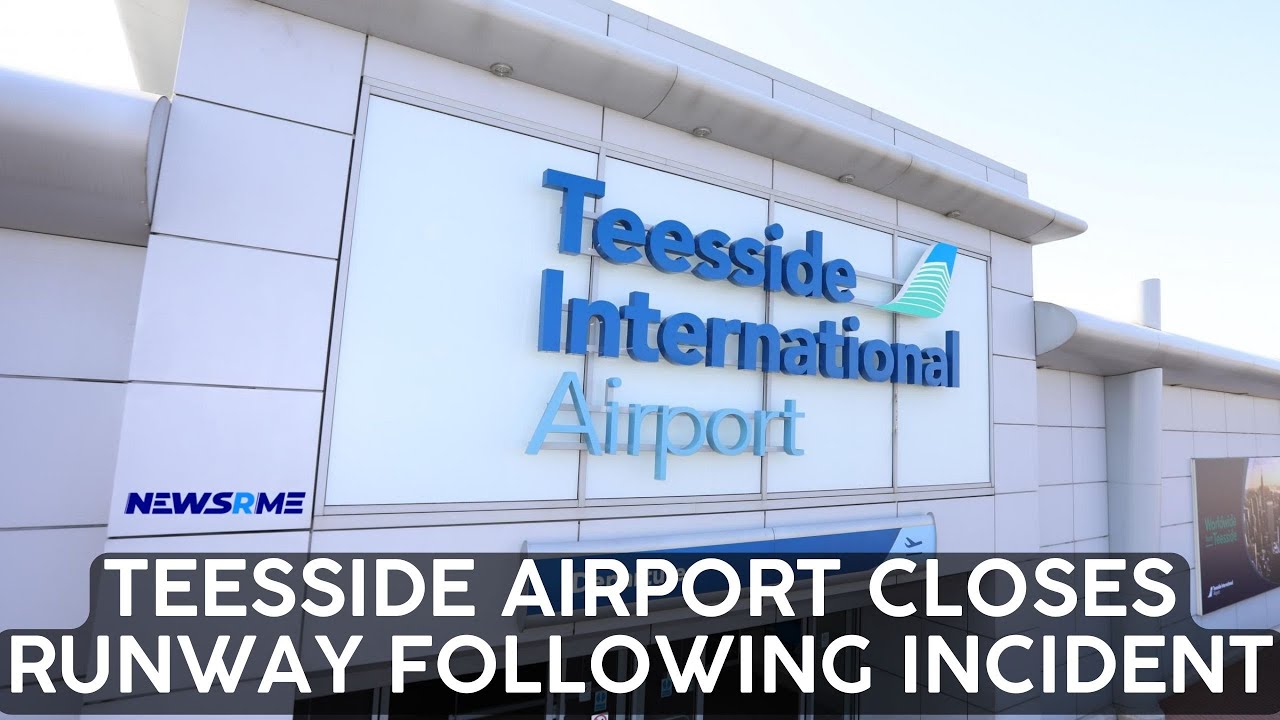 Teesside Airport closes runway following incident l UK News NewsRme ...