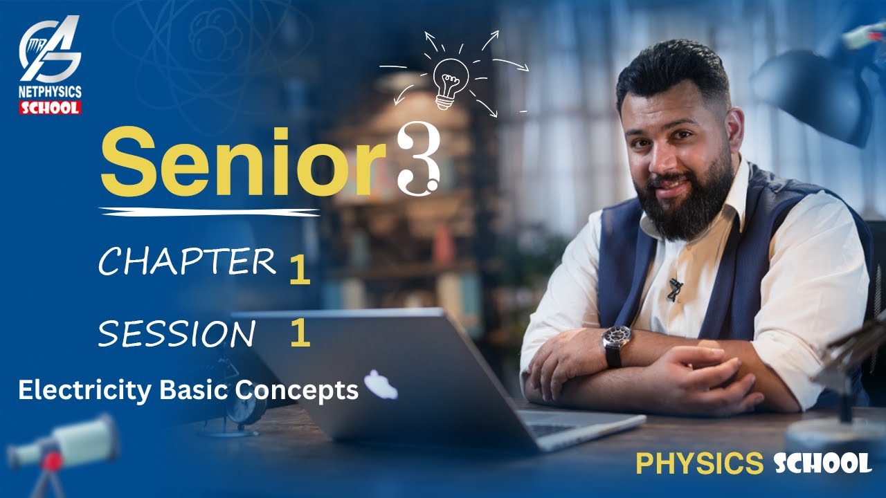 Basic Concept on Electricity chapter 1 lesson 1 Senior 3 With Mr. Ahmed Gamal فيزياء لغات - YouTube