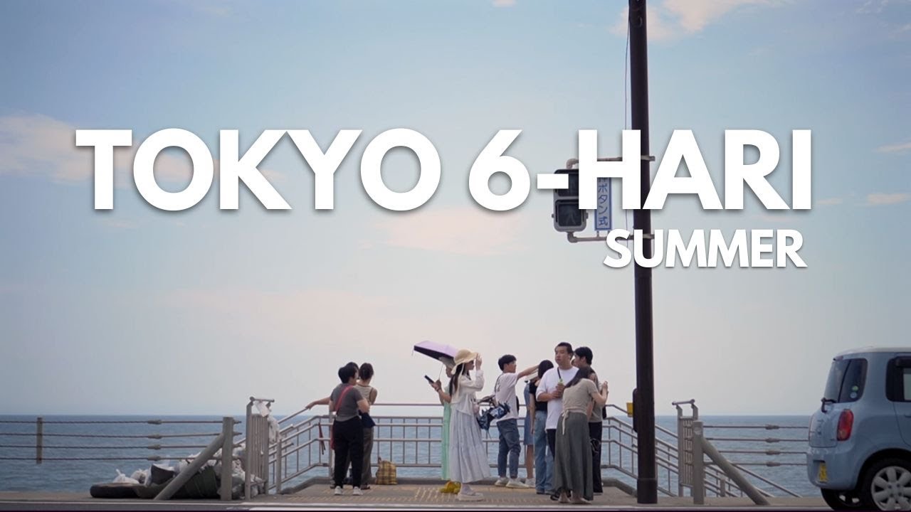6 Hari di Tokyo, Ngapain aja? | Japan Vlog 2024 (Summer) - YouTube