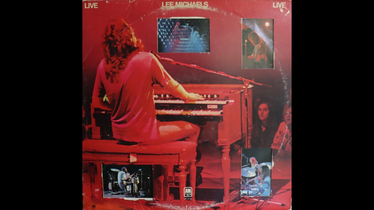 Lee Michaels - Live (1973) [Complete 2 LP Album] - YouTube