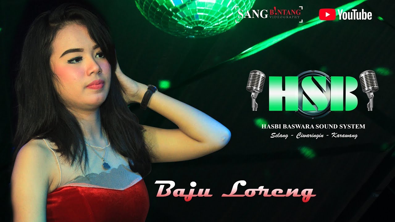 Baju Loreng Voc. Sizka Thalia || HSB Music Sound System - Karawang ...