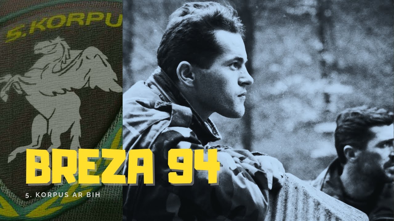 5. korpus - OPERACIJA BREZA 94 #armijabih #izetnanić #5korpus - YouTube