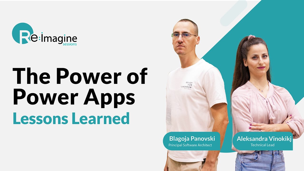 Re:Imagine Session: The Power of Power Apps - Lessons learned - YouTube