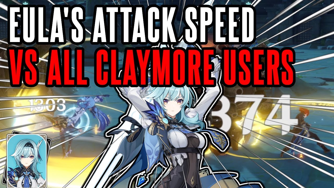 EULA ATTACK SPEED vs ALL CLAYMORES | MUST KNOW Animation Cancel Combo Guide - Genshin Impact ...