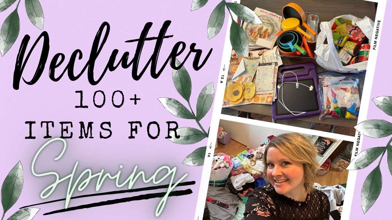 Spring Declutter Challenge Join Me As I Clear Out At Least 100 Items 0777