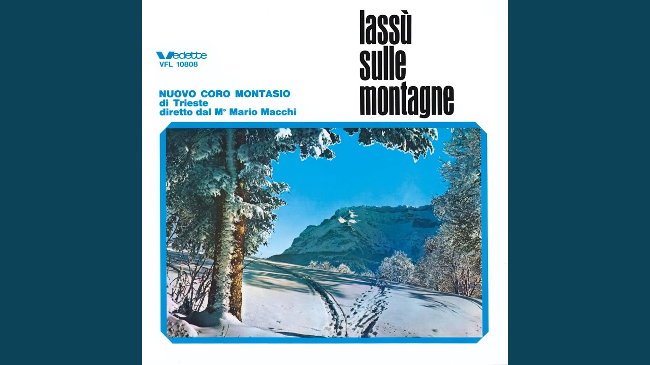 Monte Canino - Canto alpino (Remastered) - YouTube