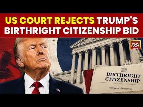 Donald Trump Suffers Major Setback As Supreme Court Upholds Birthright Citizenship