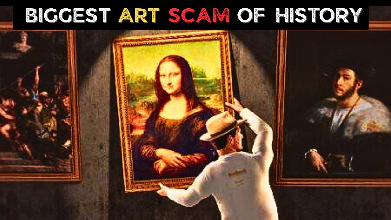BIGGEST ART SCAM OF HISTORY | 100 MILLION $ SCAM - YouTube