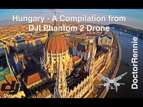 Hungary - A Compilation from DJI Phantom 2 Drone in UHD (4K)