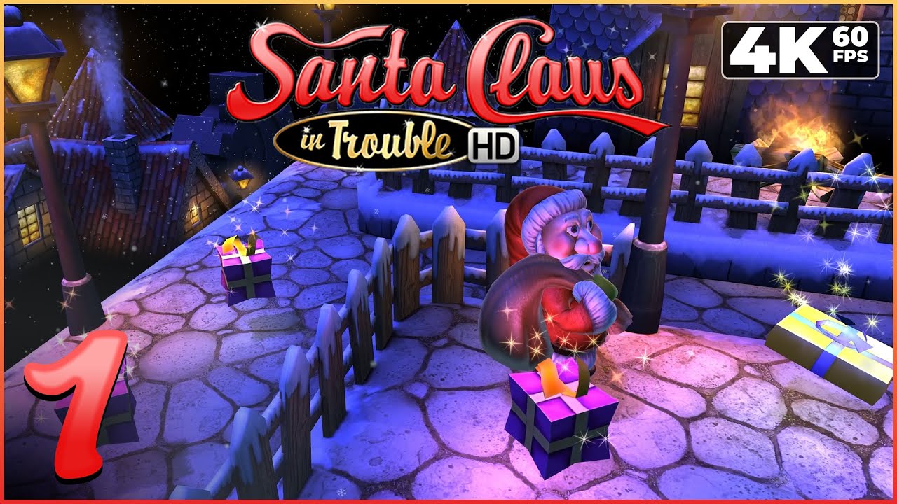 Santa Clause in Trouble HD (PC) - 4K60 Walkthrough (100%) Chapter 1 ...