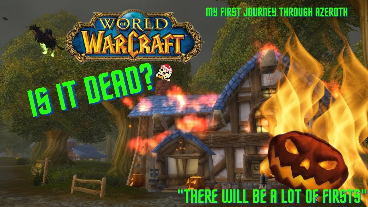 My First WoW playthrough Ep1 - YouTube