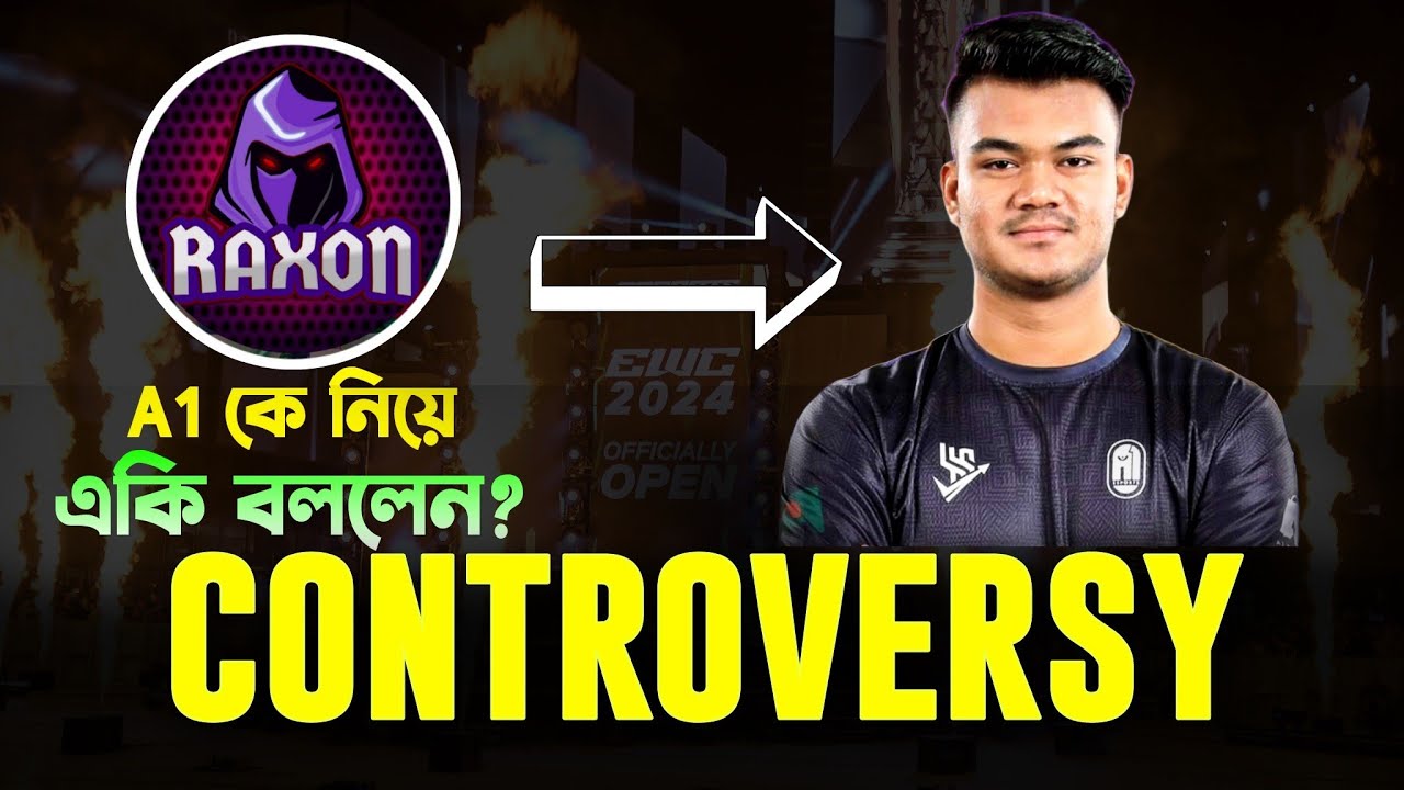 A1 Esports কে নিয়ে কি বললেন Raxon on Rush | A1 Esports vs Raxon on rush Controversy @KaysarYt ...